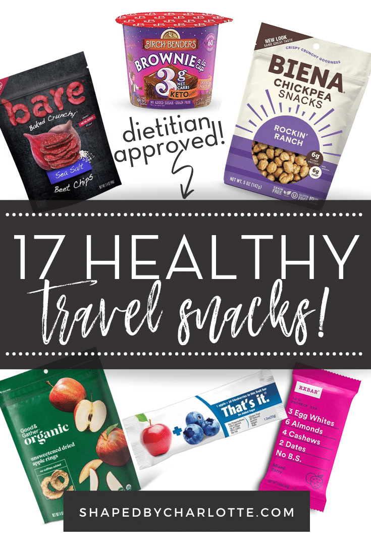 17 Dietitian-Approved Healthy Travel Snacks to Pack on Your Next Trip ...